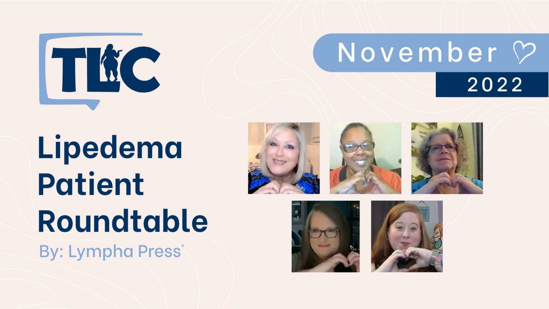 Lipedema Patient Roundtable: November 2022